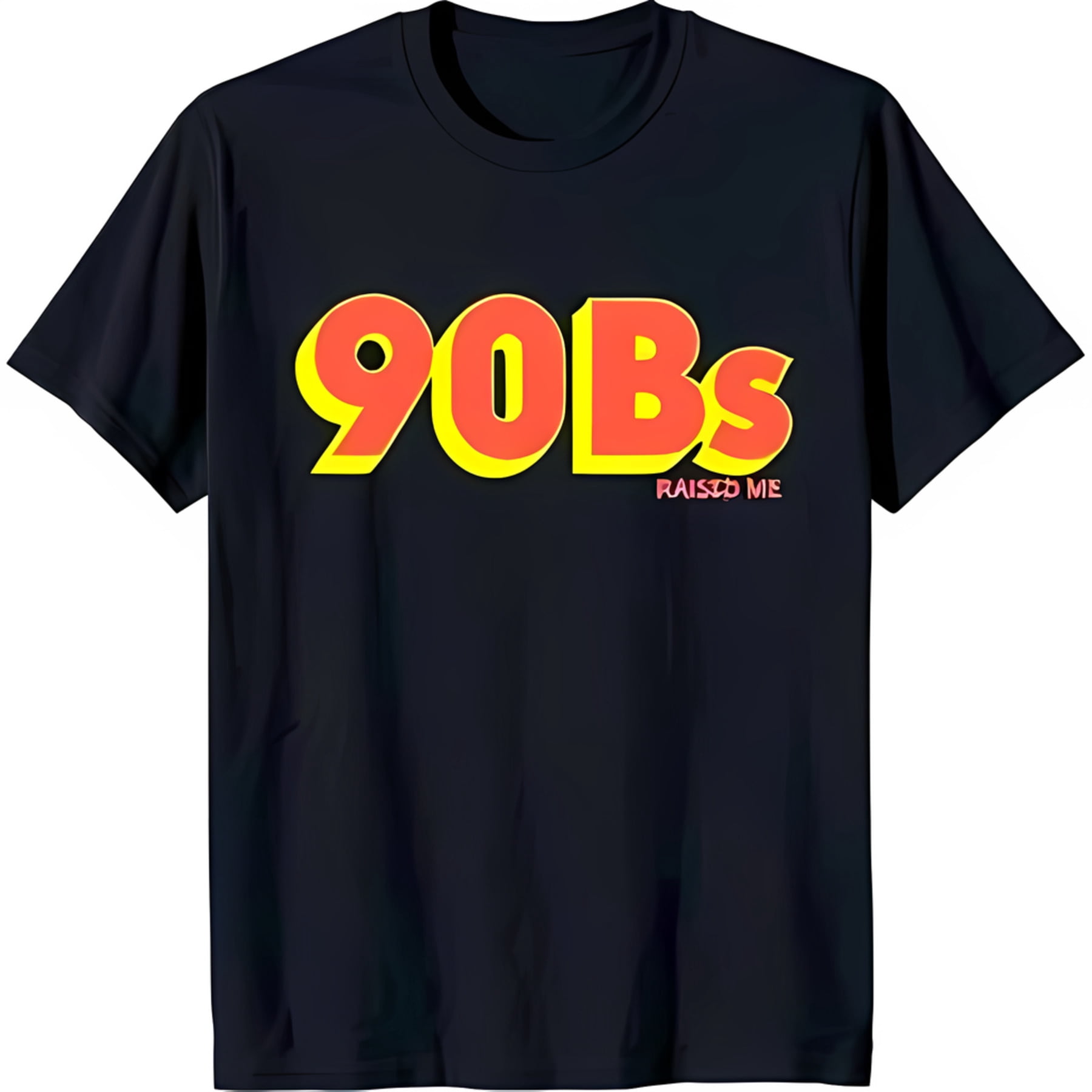 Bold 90s Graphic Black T-Shirt with Playful Bubble Font & 'Raised Me ...