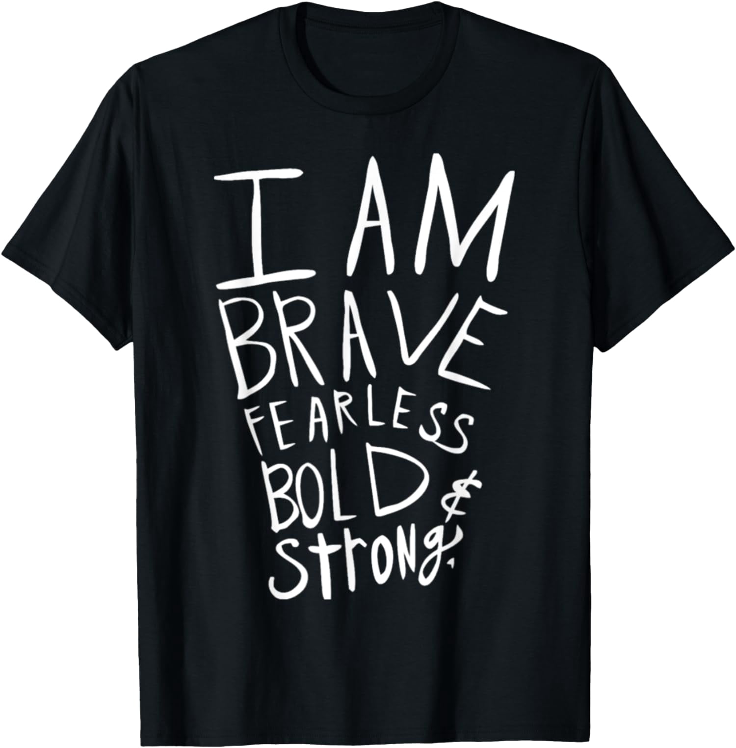 Bold And Strong T-Shirt - Walmart.com