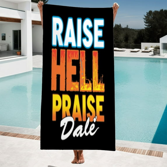 Bold Beach Towel with ' RAISE HELL PRAISE Dale ' Design in Vibrant ...