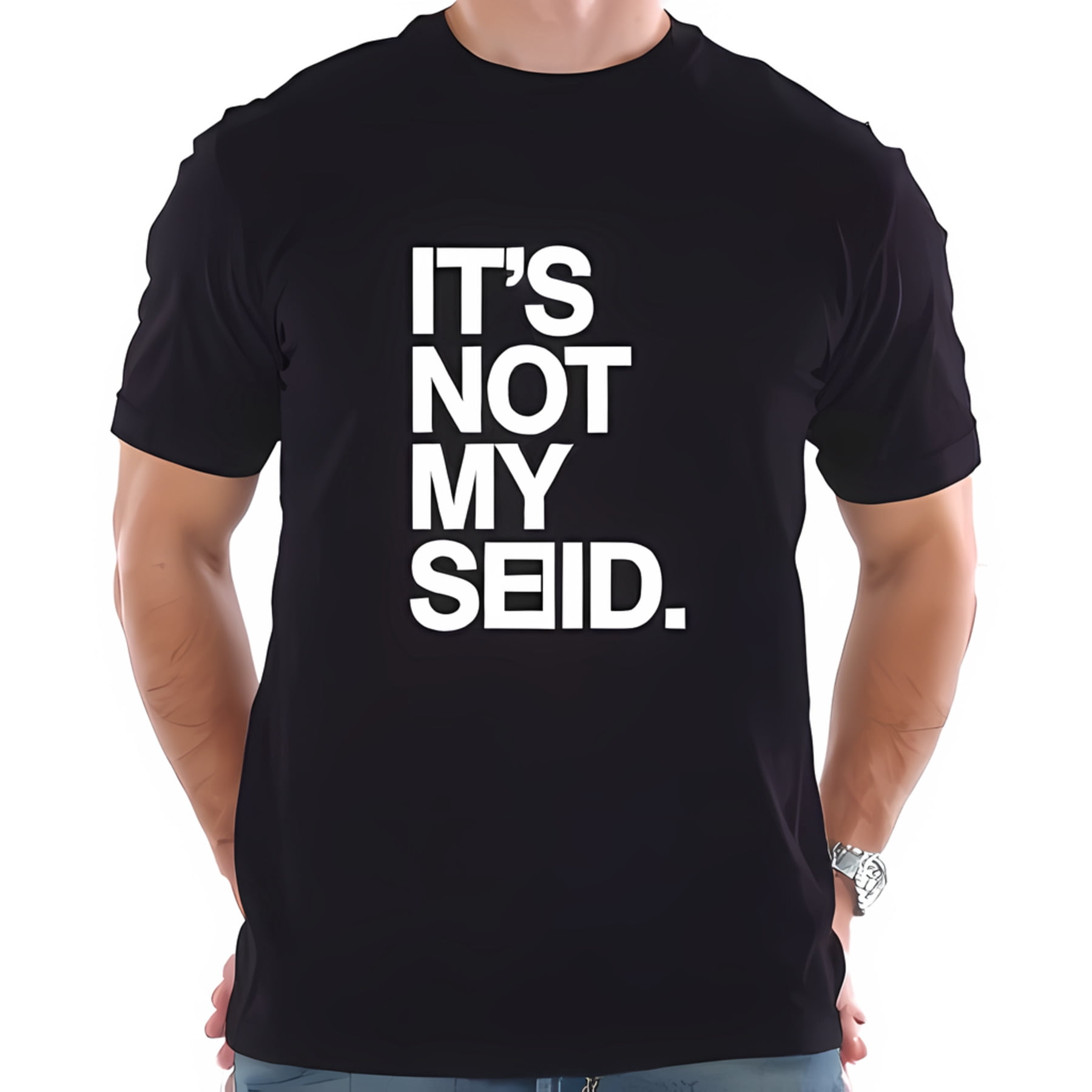 Bold Black Cotton Short Sleeve T-Shirt with Eye-Catching " IT'S NOT MY ...