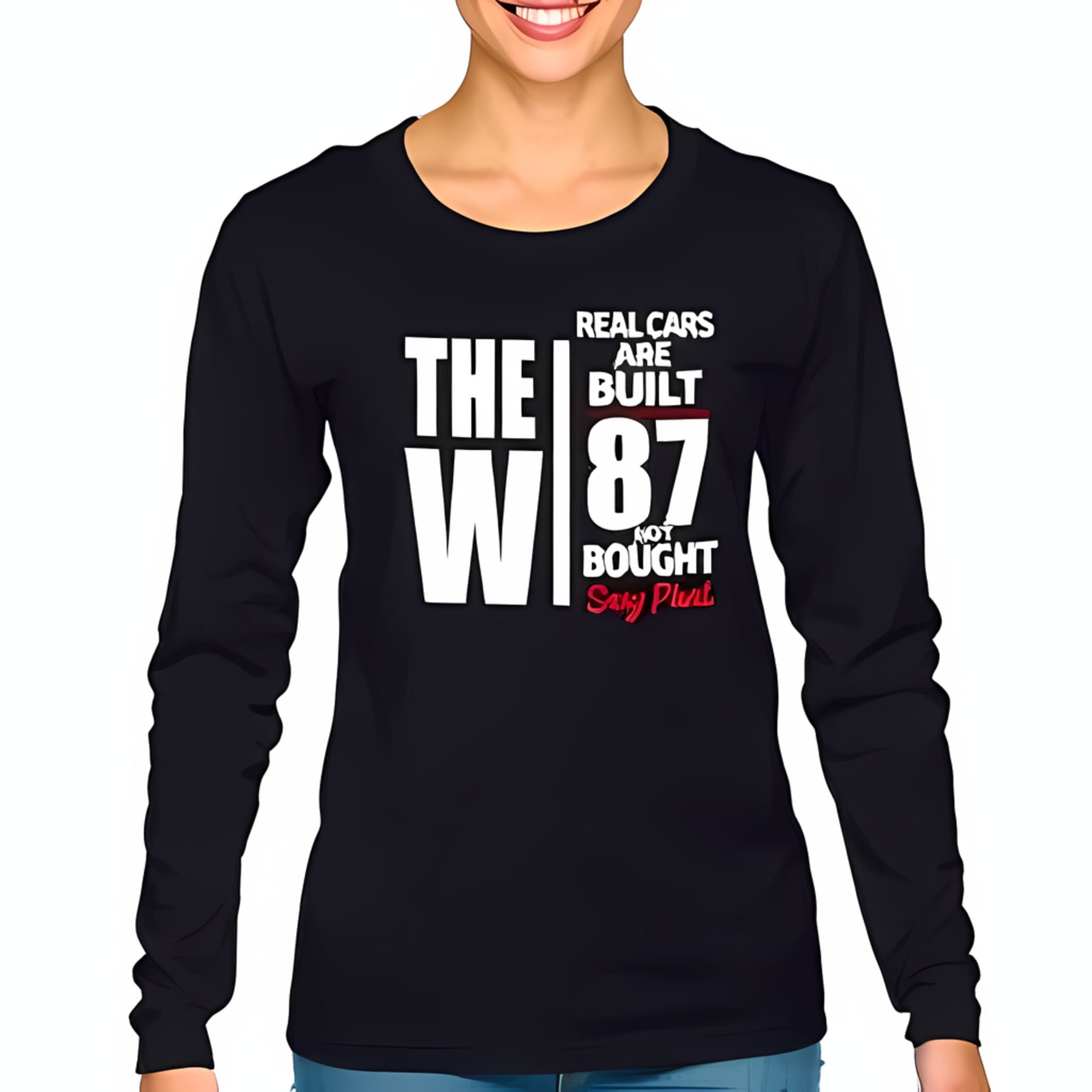 Bold Black Long Sleeve T-Shirt with " THE W 87 " and " REAL CARS ARE ...