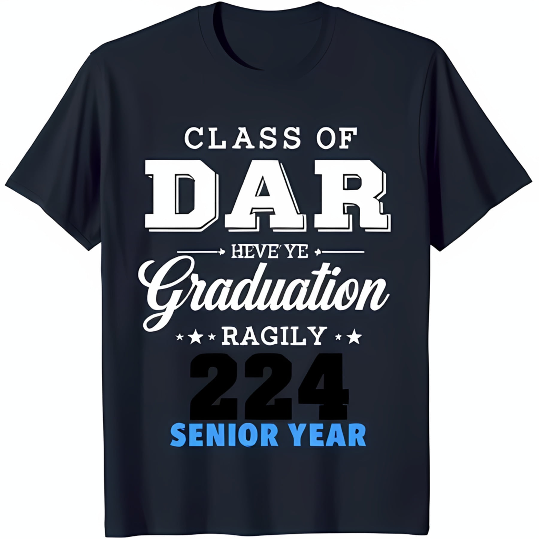 Bold Black T-Shirt with 'Class of Heve Ye Graduation Ragily 224' Design ...