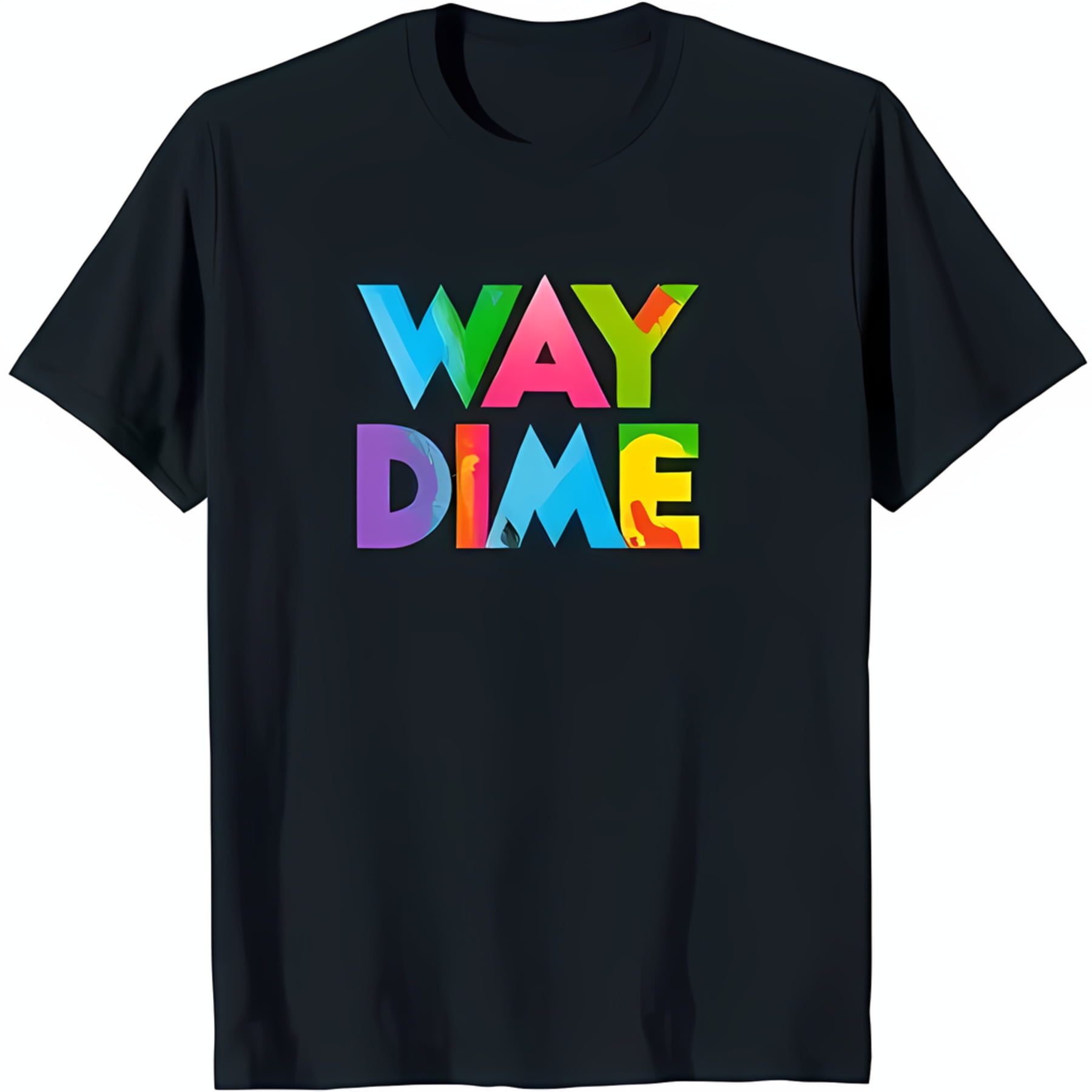 Bold Black T-Shirt with Colorful 'WAY DIME' Graphic Fun & Playful ...