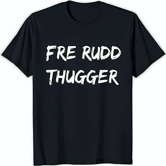 Bold Black T-Shirt with Graffiti Style 'FRE RUDD THUGGER' Chest Graphic ...