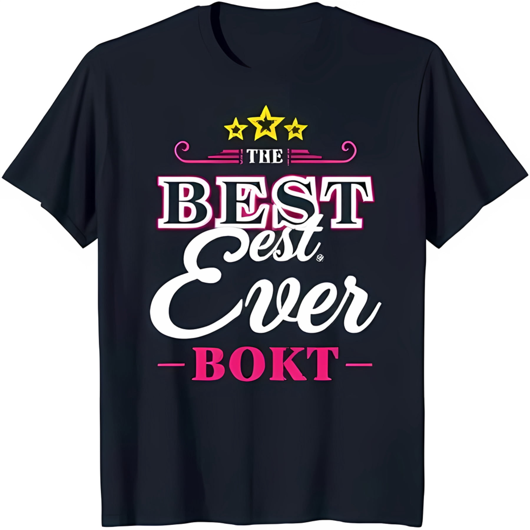 Bold Black T-Shirt with 'The Best BOKT' Graphic & Stars - Walmart.com