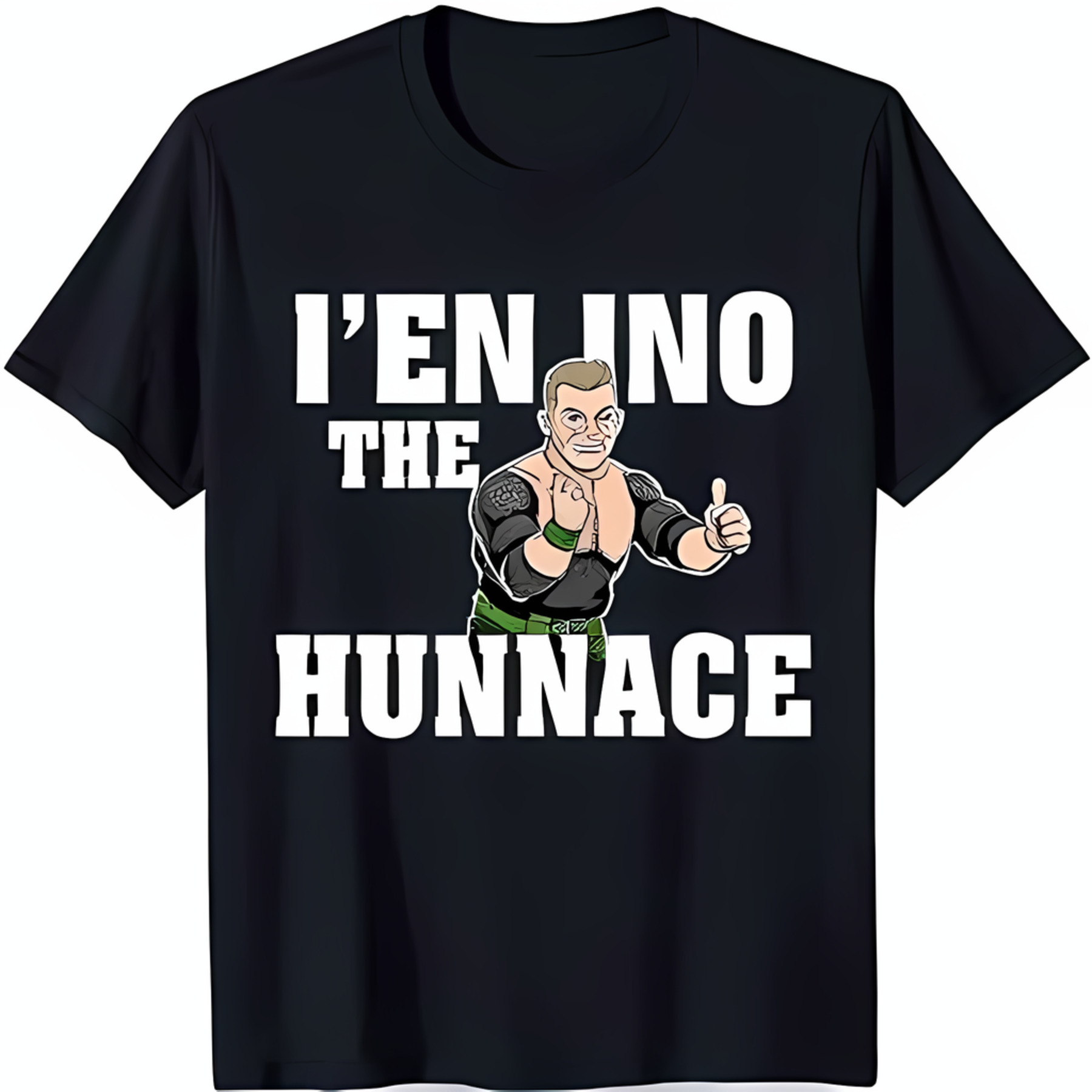 Bold Black T-Shirt with White Graphic: 'I'en ino the Hunnace' & Cartoon ...