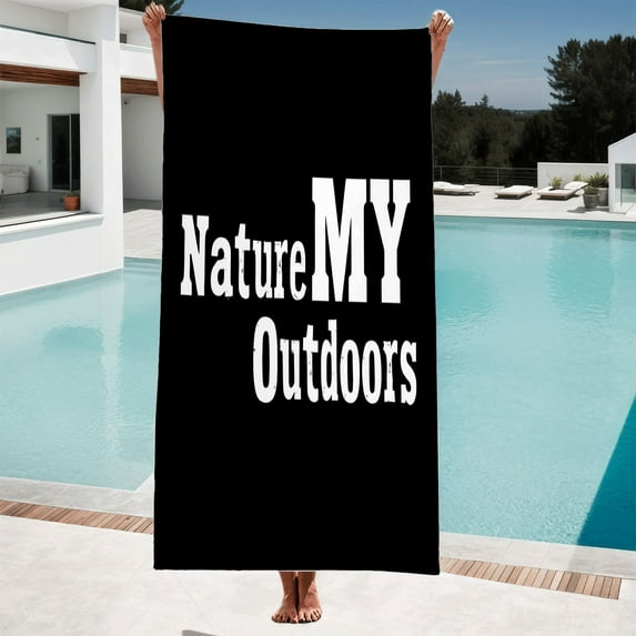Bold Black & White Text Beach Towel - ' Nature MY Outdoors ' Design ...