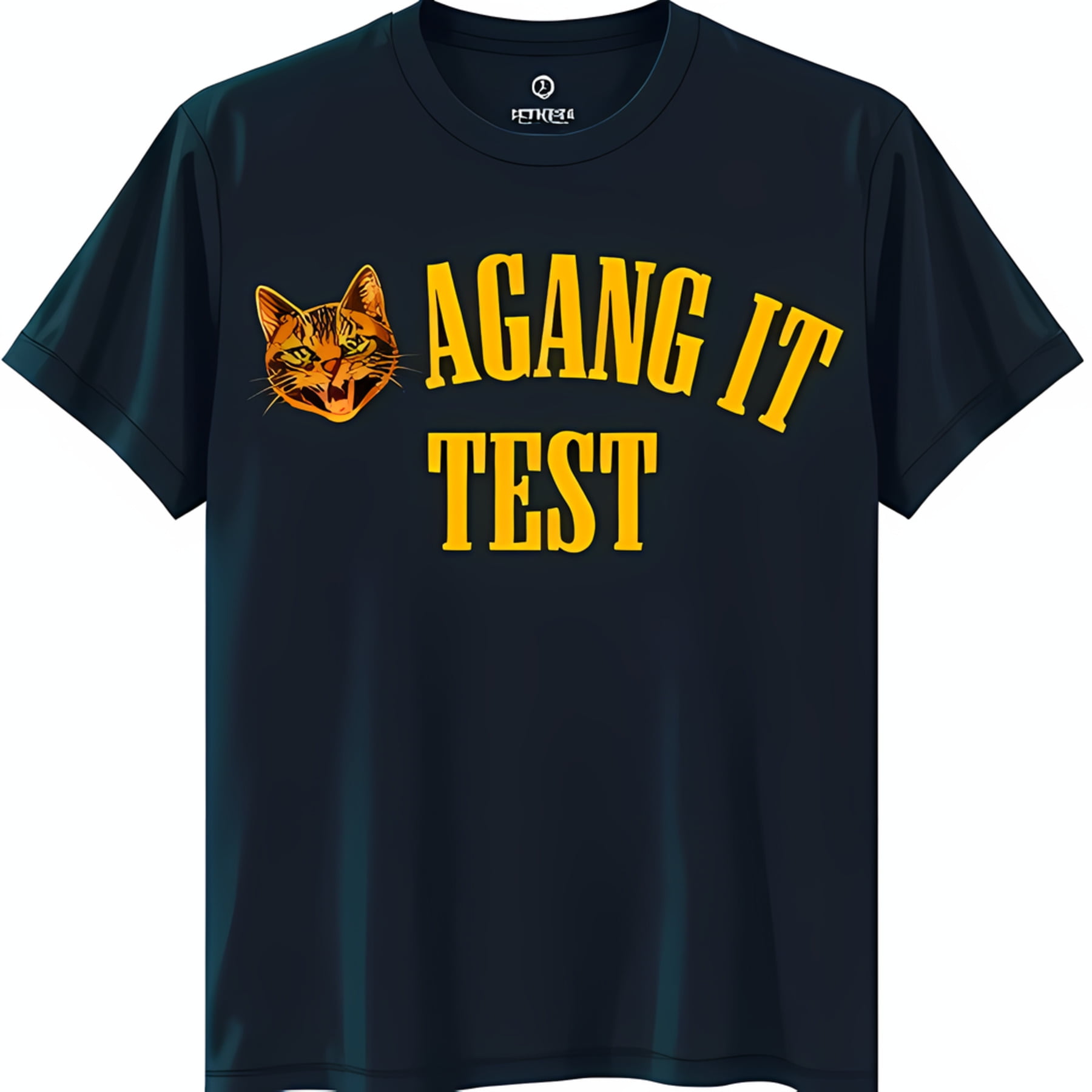 Bold Cat Graphic T-Shirt in Dark with 'AGANG IT TEST' Eye Catching ...
