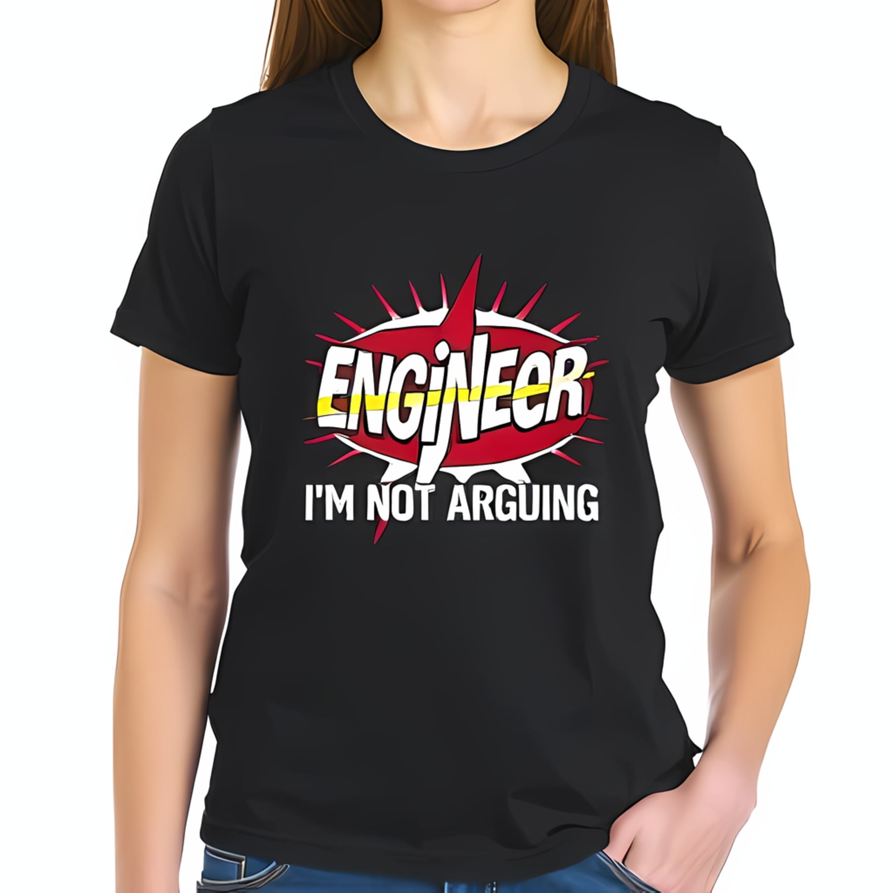 Bold Comic Book Style Engineer T-Shirt - Short Sleeve Cotton Tee with " I'M NOT ARGUING " and ...