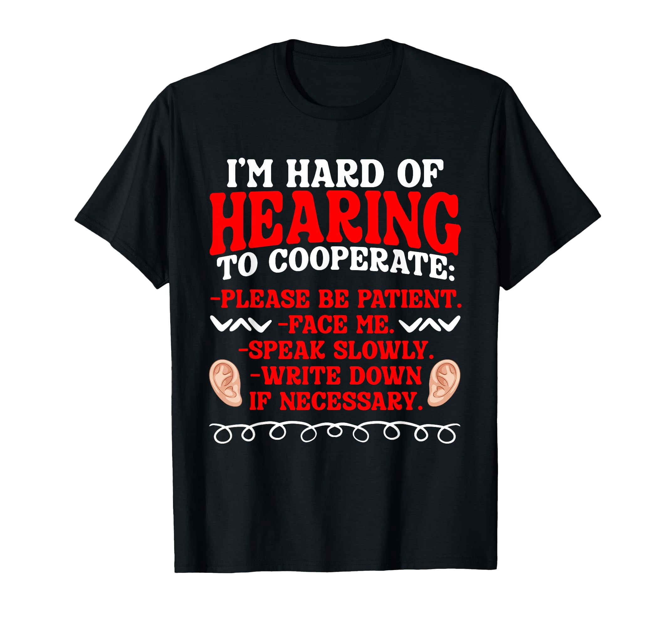 Bold Deaf Awareness T-Shirt - I'm Hard Of Hearing Sign Language ...