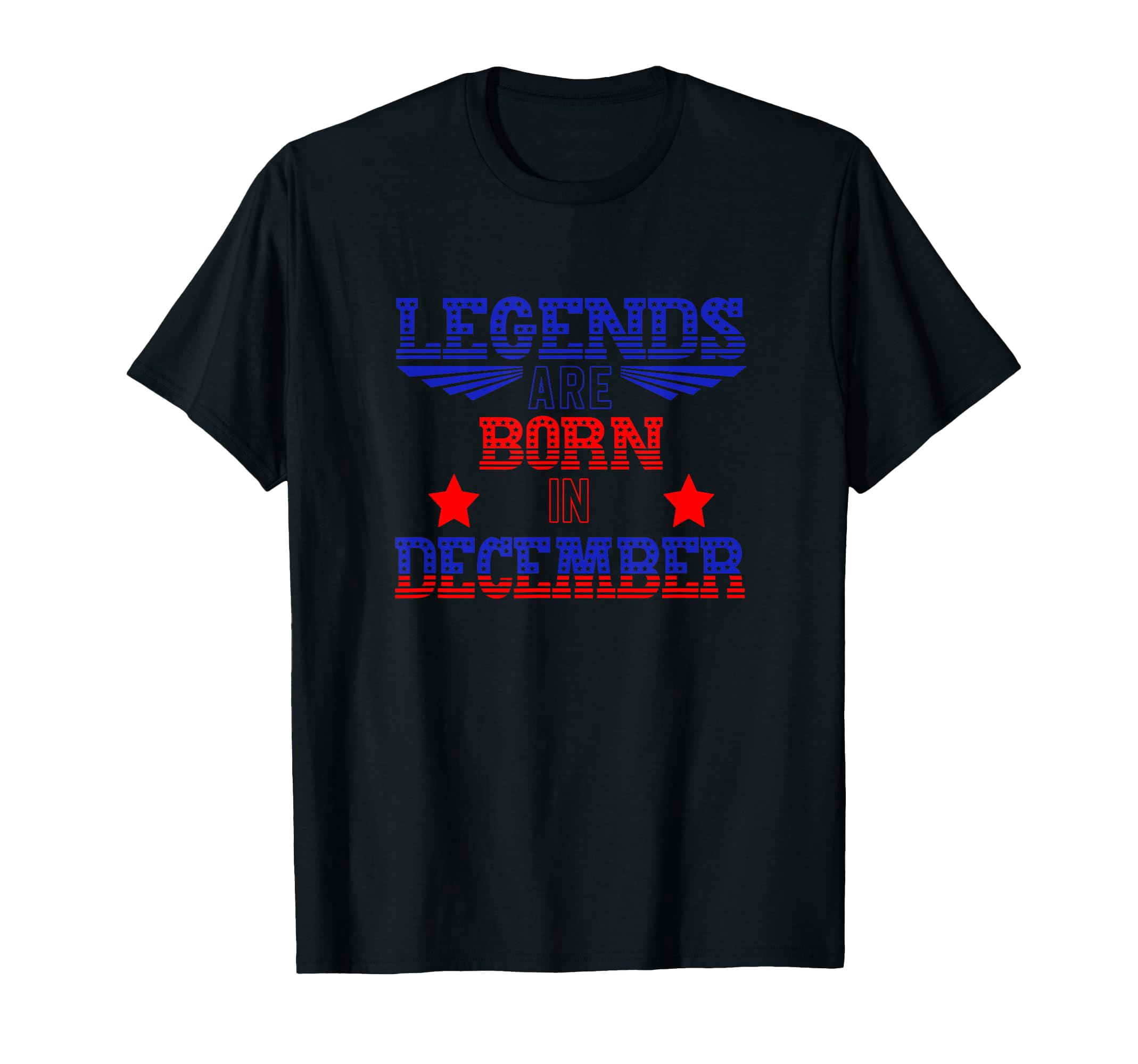 Bold December Legends Stars and Stripes T-Shirt for Celebrating ...