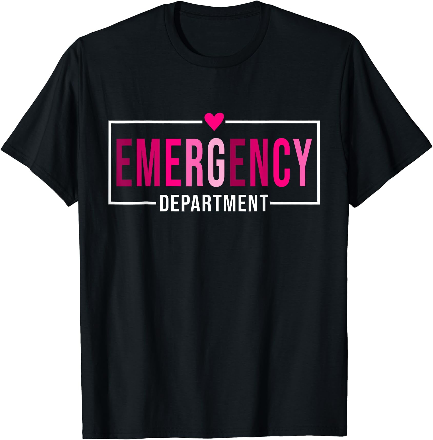 Bold Emergency Department Heart T-Shirt for Healthcare Professionals ...
