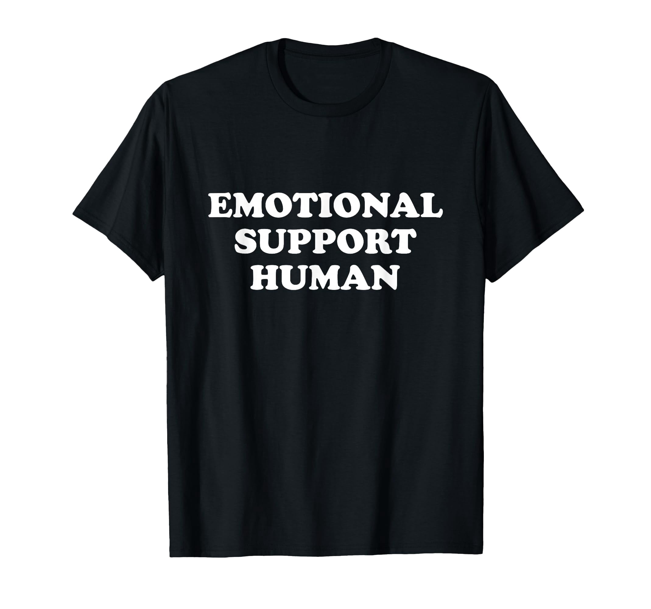 Bold Emotional Support Human T-Shirt for Mental Health Awareness and ...