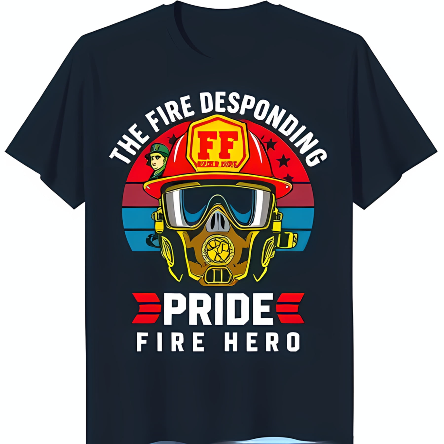 Bold Graphic T-Shirt Design 'The Fire Desponding' & 'Pride Fire Hero ...