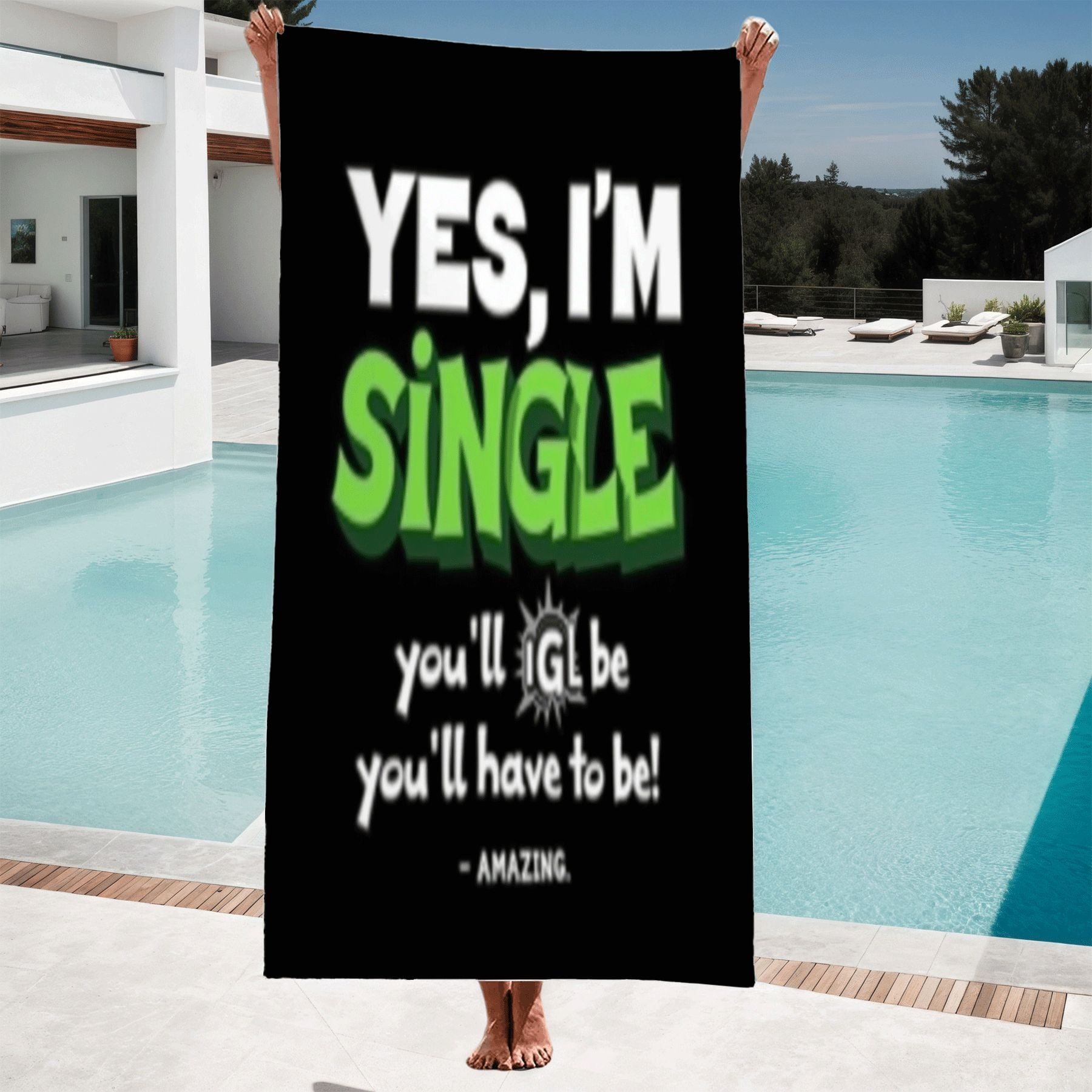 Bold Green & White ' YES I ' M SINGLE ' Beach Towel - Fun Pool & Travel ...