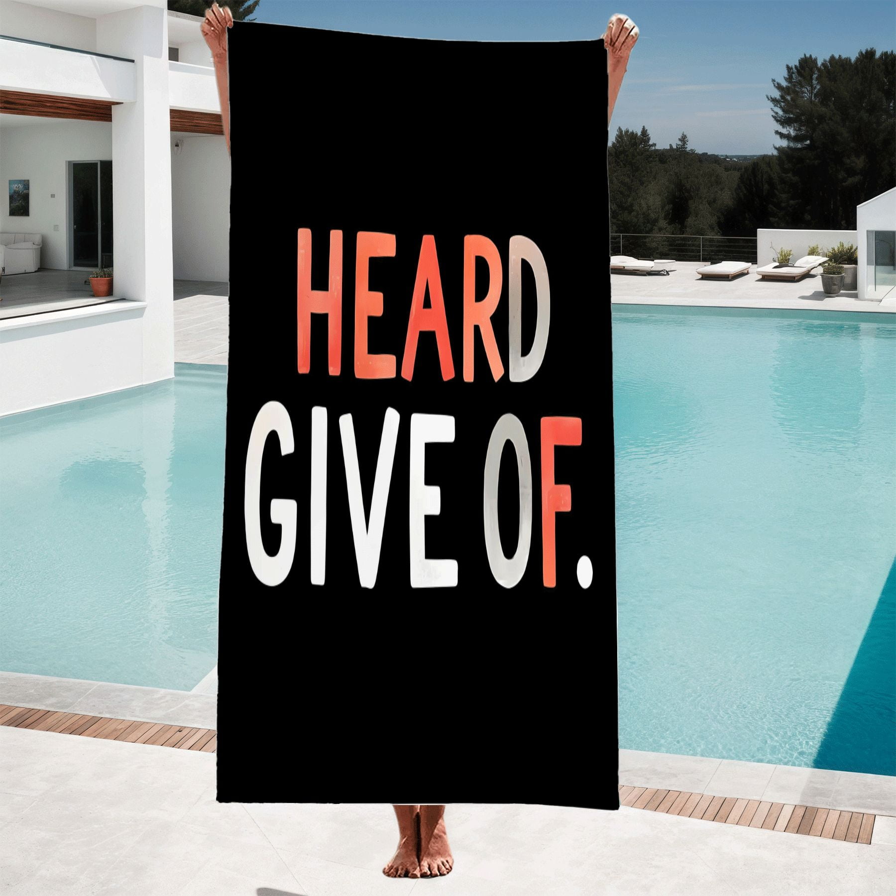 Bold " HEARD GIVE OF " Design Beach Towel - Vibrant Orange & White Text ...