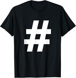 Bold Hashtag # Number Pound Sign Symbol Alphabet Characters T-Shirt ...