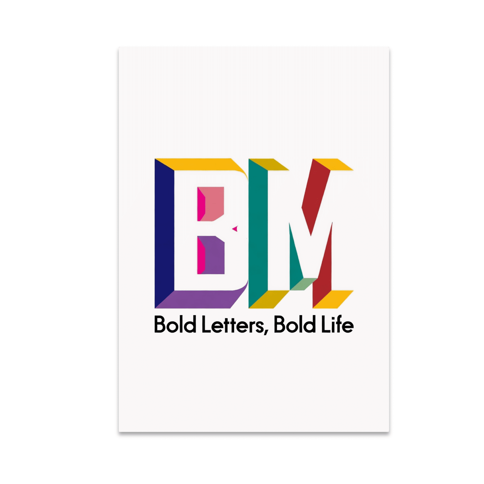 Bold Letters Bold Life Art - Modern Decor Enthusiast - 13x19 Poster ...