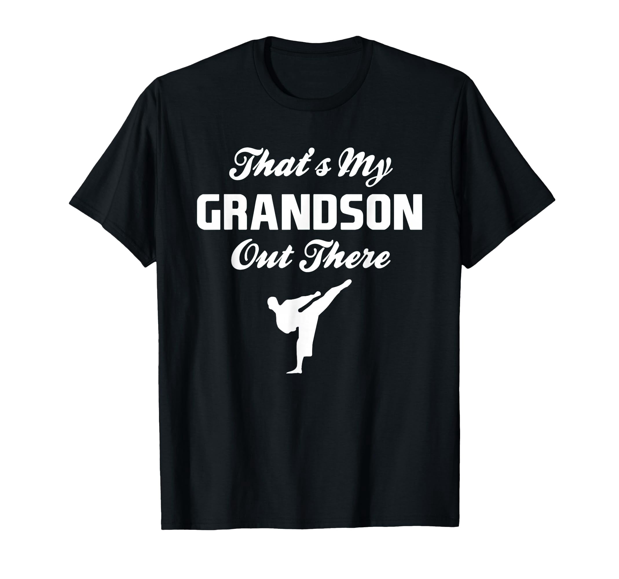 Bold Martial Arts Kick Graphic T-Shirt - Perfect for Proud Grandparents ...