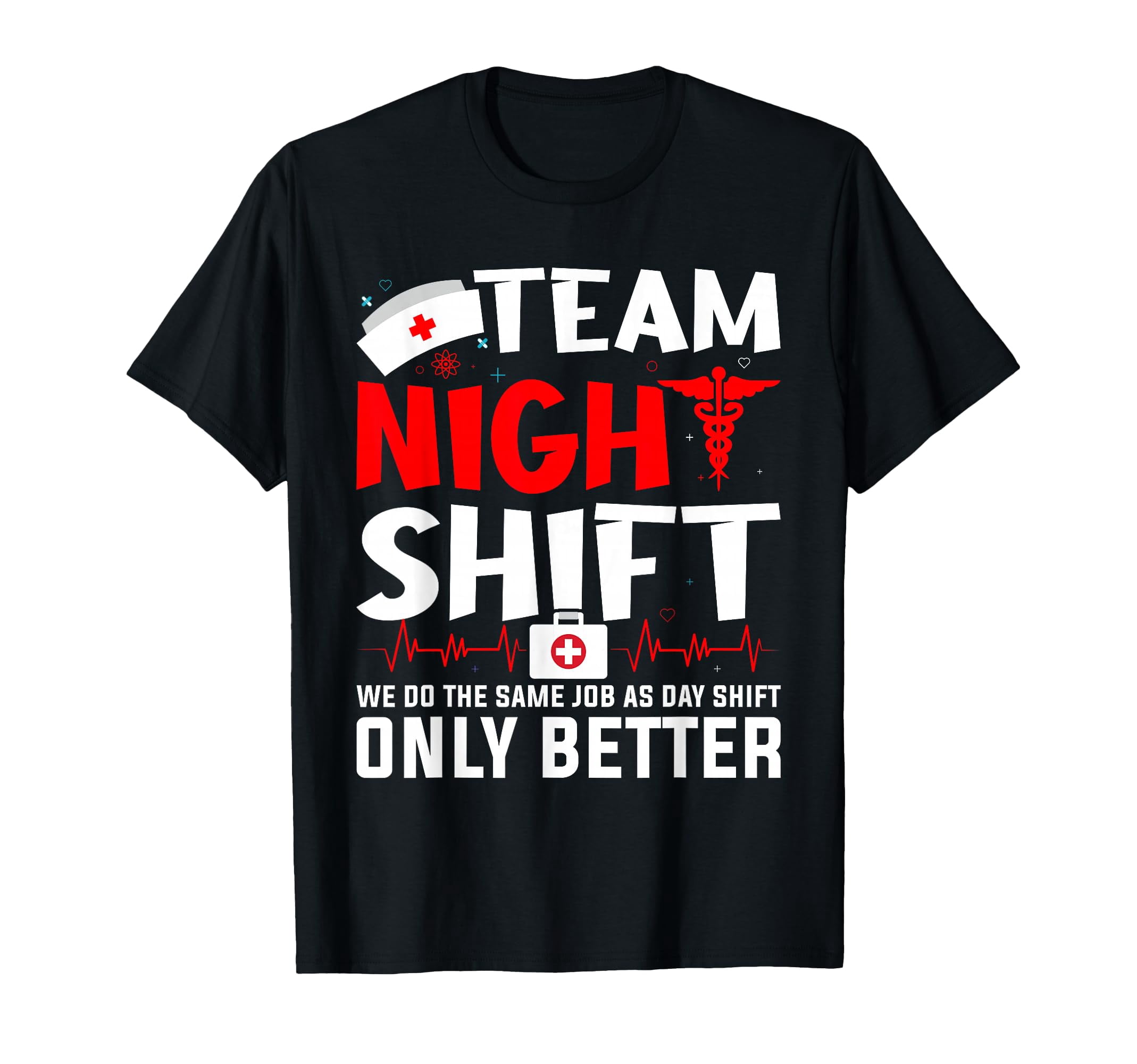 Bold Night Shift Nurse Appreciation T-Shirt for Team Spirit and Comfort ...