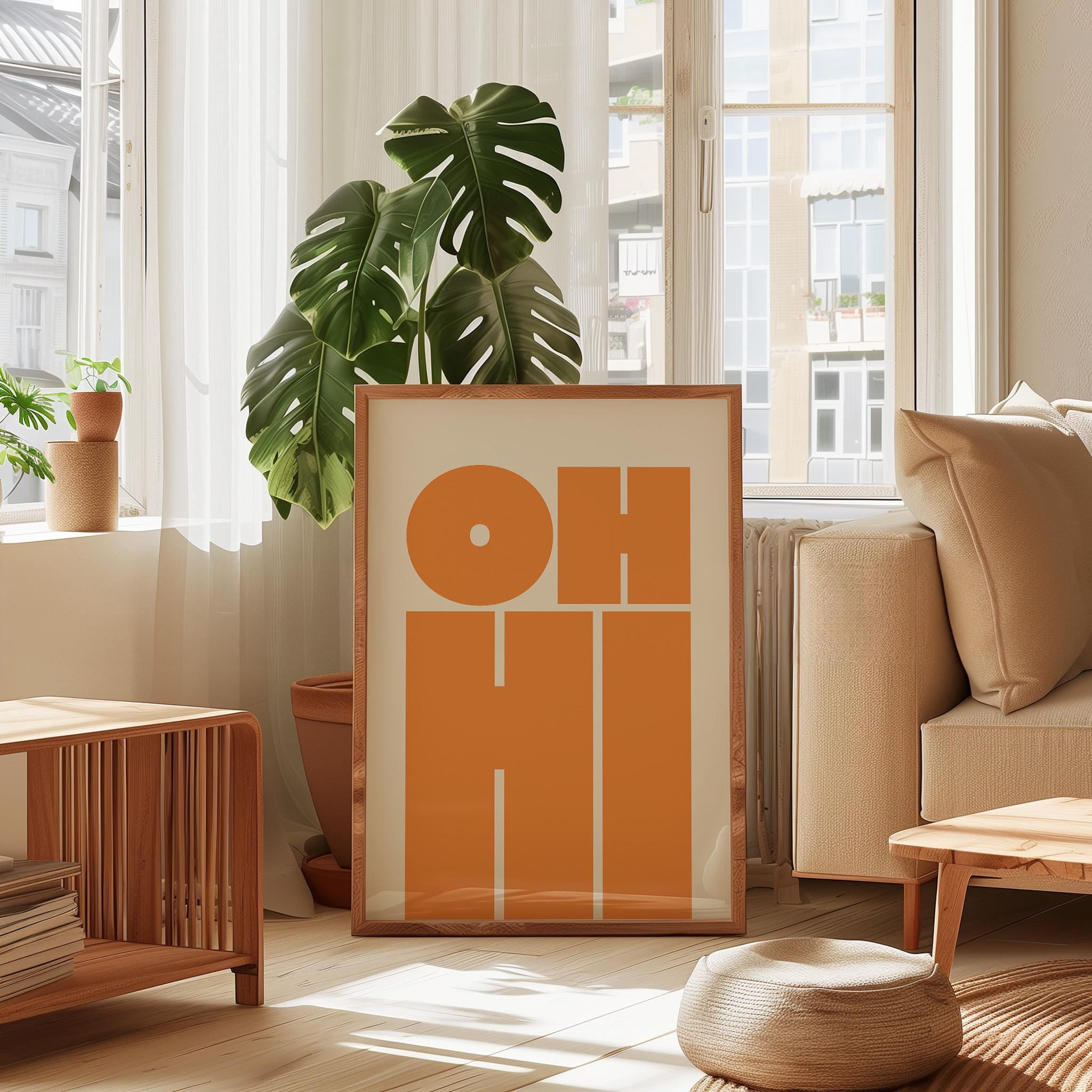Bold "Oh Hi" Typography Fine Poster Trendy Retro Modern Wall Art ...