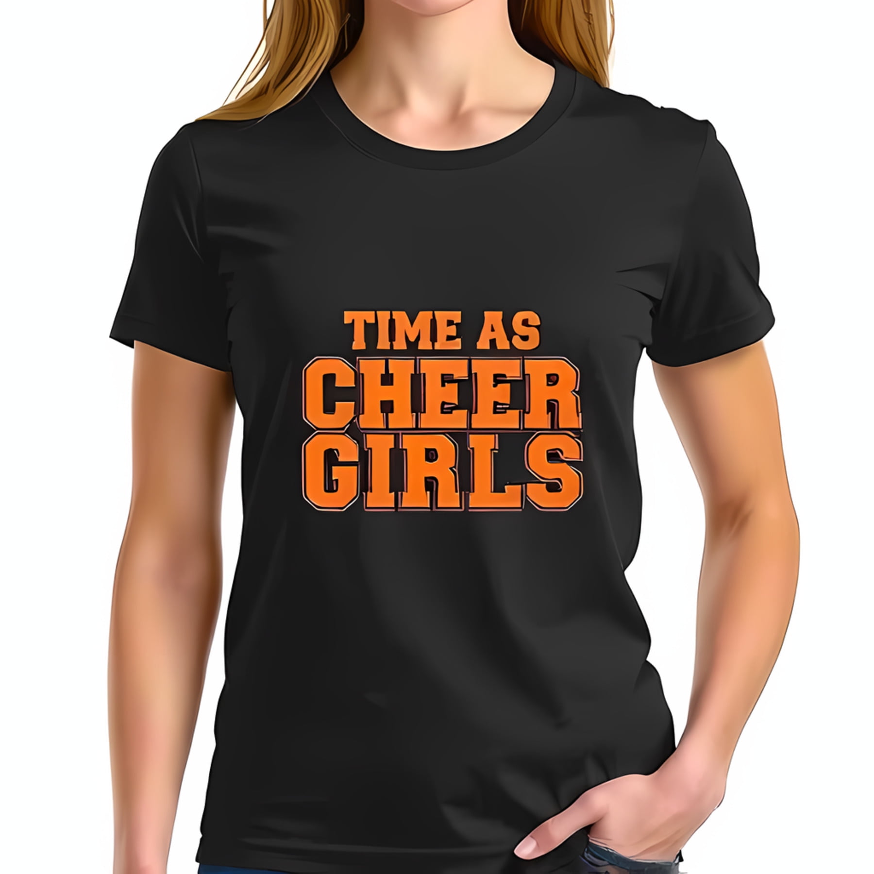 Bold Orange Text " TIME AS CHEER GIRLS " on Black Cotton Short Sleeve T ...