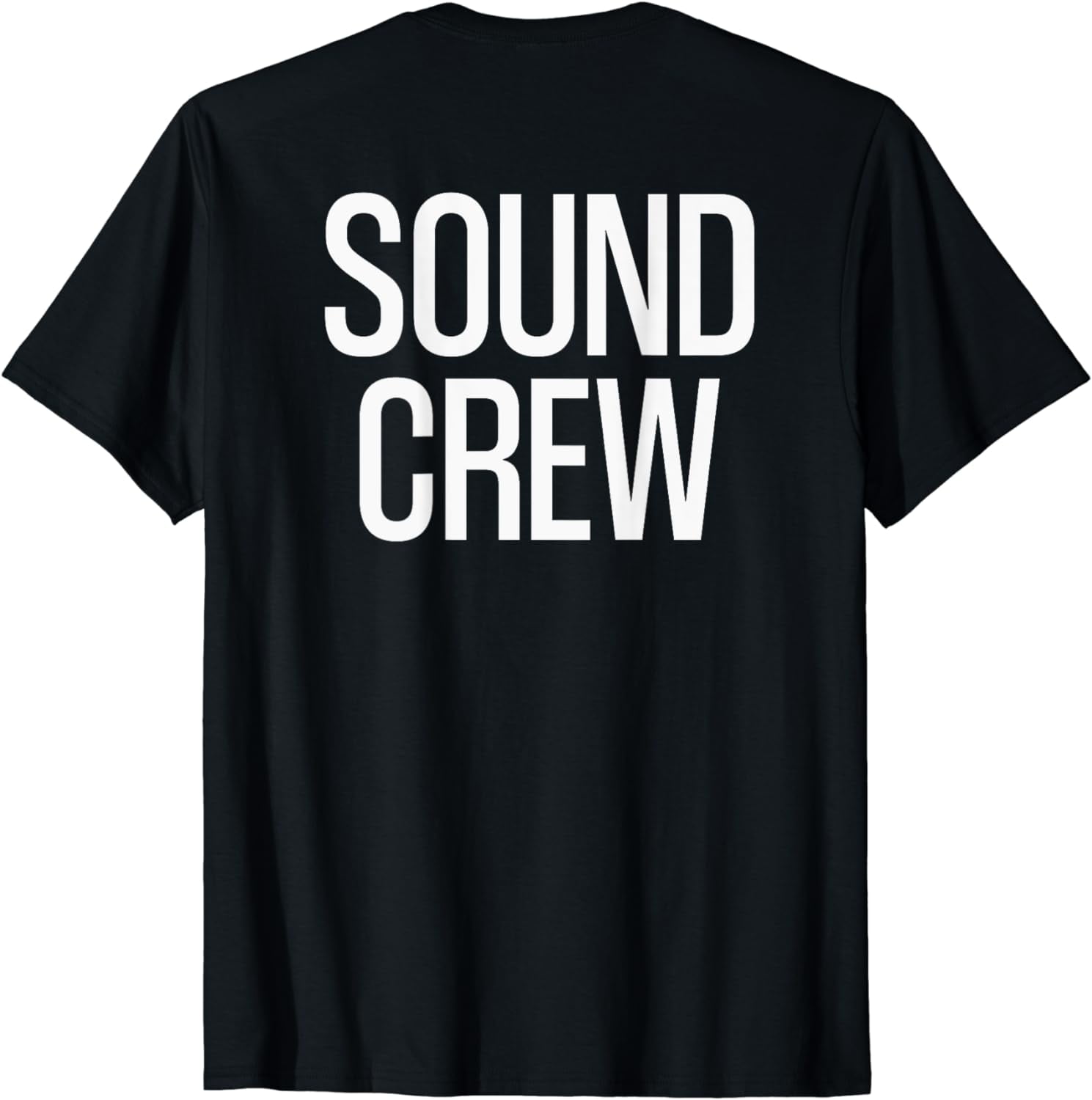 Bold Sound Crew Text PRINT ON BACK | Film Crew T-Shirt - Walmart.com