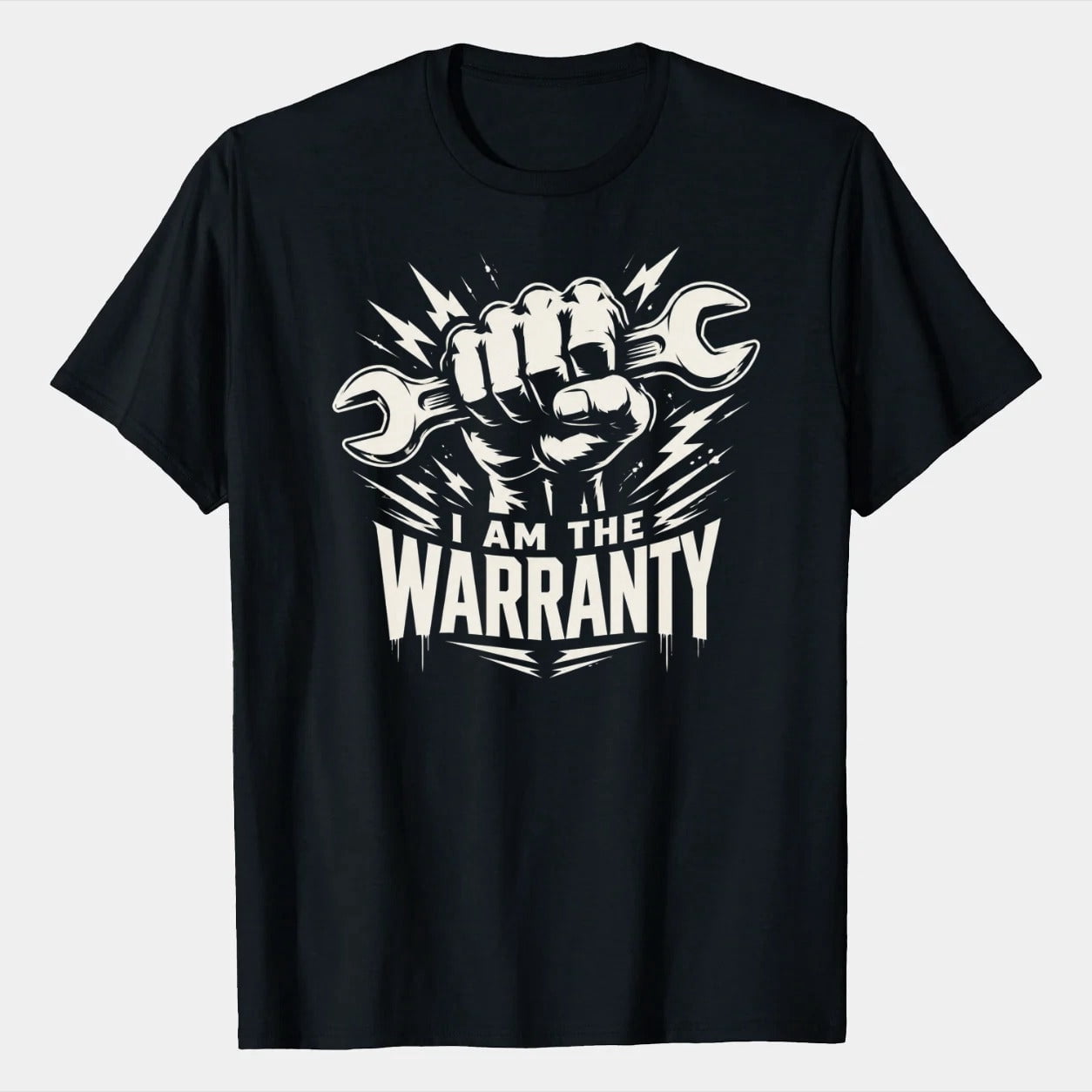 Bold Streetwear Mechanic T-Shirt Wrench Fist Graphic I Am The Warranty ...