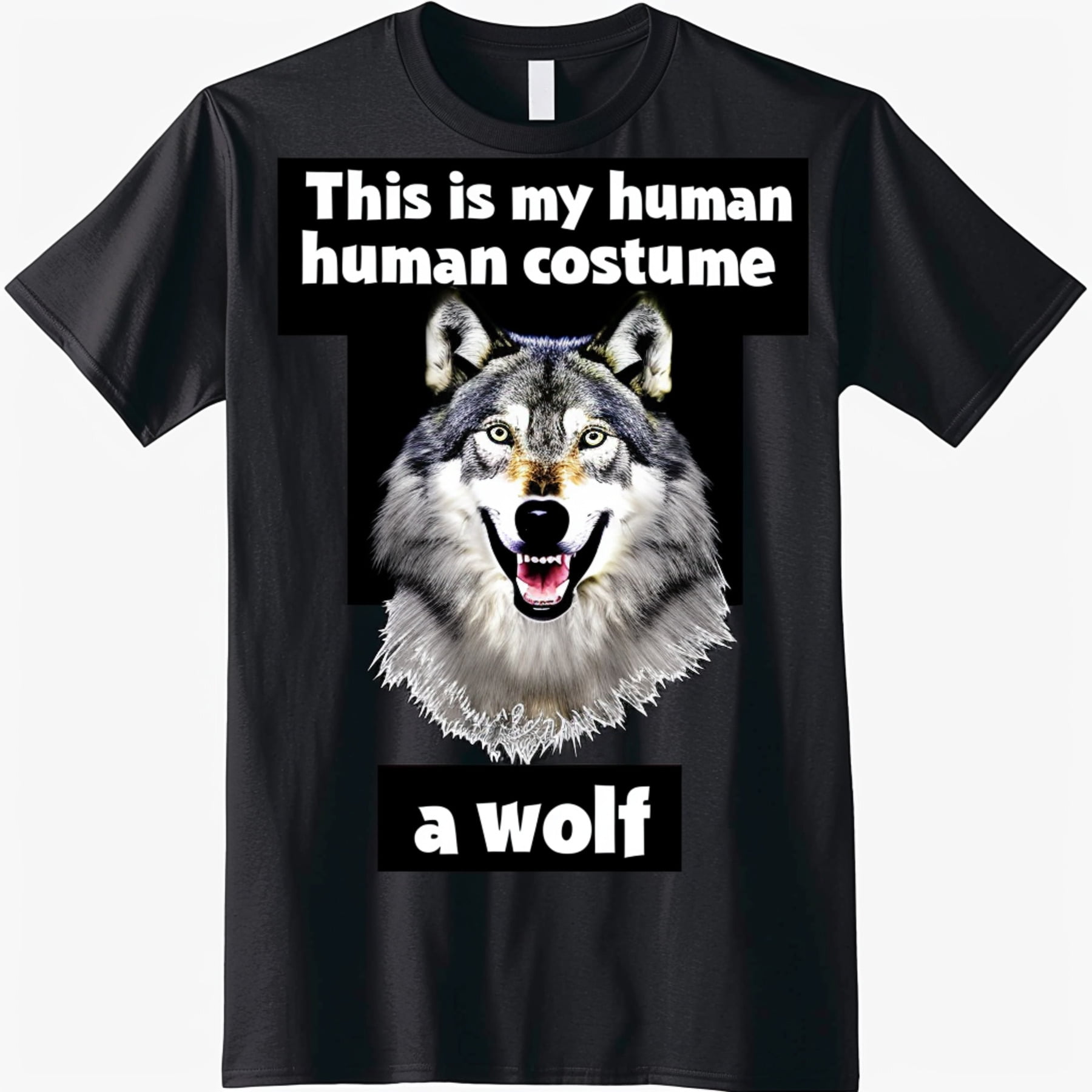 Bold Text 'This is My Human Costume I'm Really a Wolf' Vector Art ...