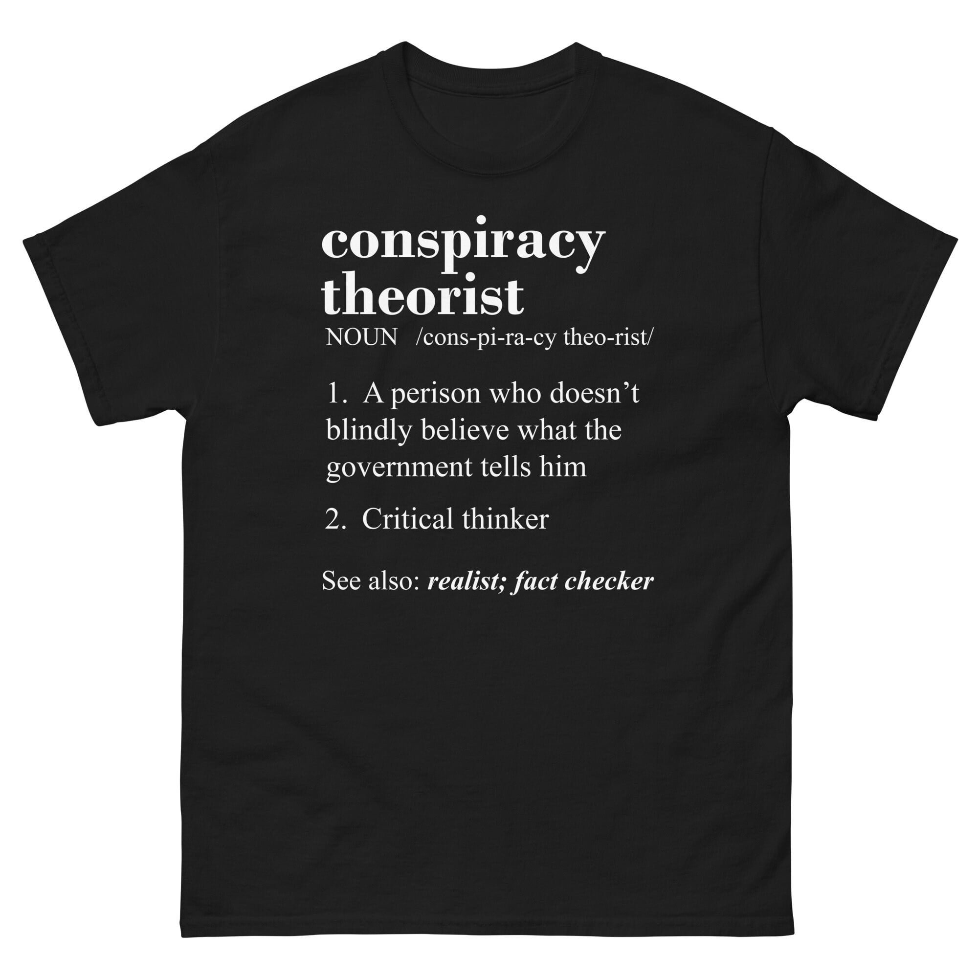 Bold Typography Conspiracy Theorist Definition T-Shirt for Unique Style ...