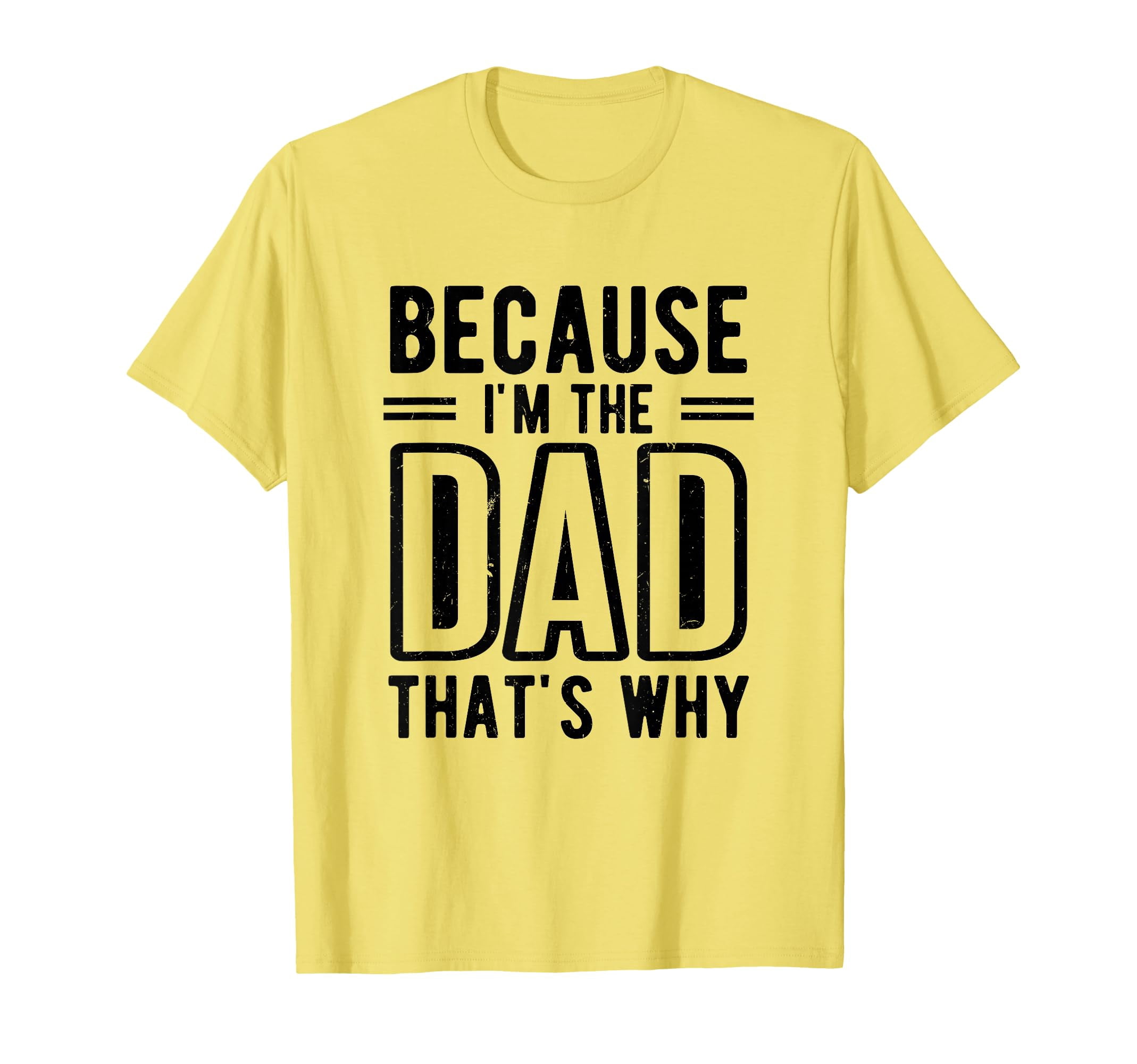Bold Yellow Father's Day T-Shirt - Perfect Gift for Dads with Fun ...
