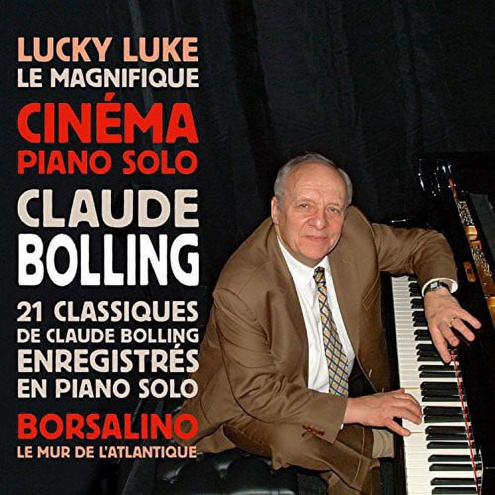 Bolling - Cinema Piano Solo / 21 Classiques de Claude Bollin - Music ...