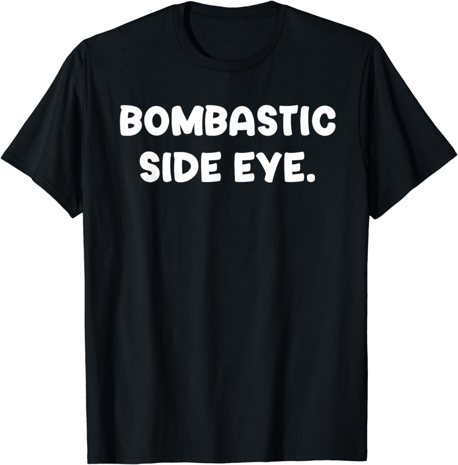 Bombastic Side Eye Funny Meme Humor Gen Z Cat Stare Animal T-Shirt ...