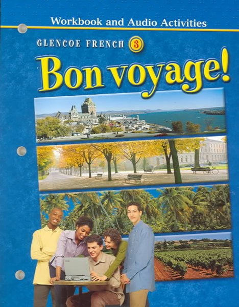 Pre-Owned Bon Voyage! Level 3, Workbook and Audio Activities Student ...