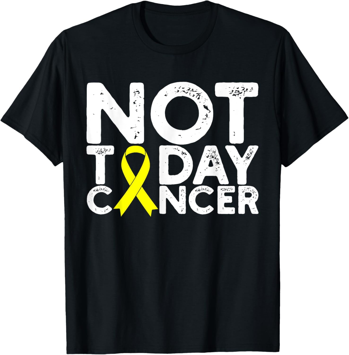 Bone Cancer Awareness Not Today Cancer Yellow Ribbon Sarcoma T-Shirt ...