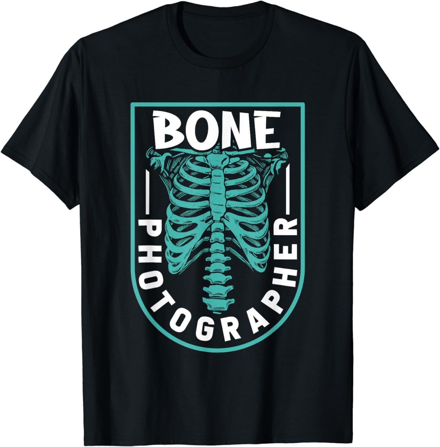 Bone Photographer - Funny Radiology Technician XRay T-Shirt - Walmart.com