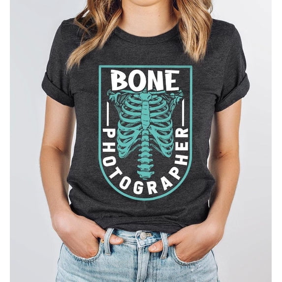 Bone Photographer Radiology Shirt XRay Tech Graduation Gift Shirt ...