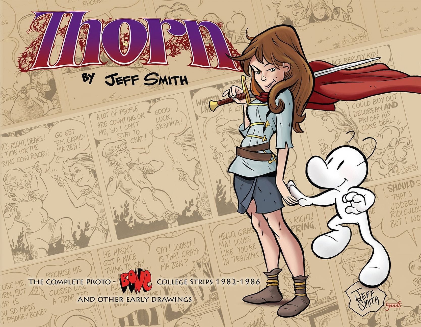 Bone Reissue Graphic Novels (Hardcover) Thorn: The Complete Proto-Bone ...