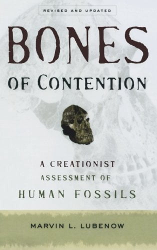 Pre-Owned Bones of Contention : A Creationist Assessment of Human ...