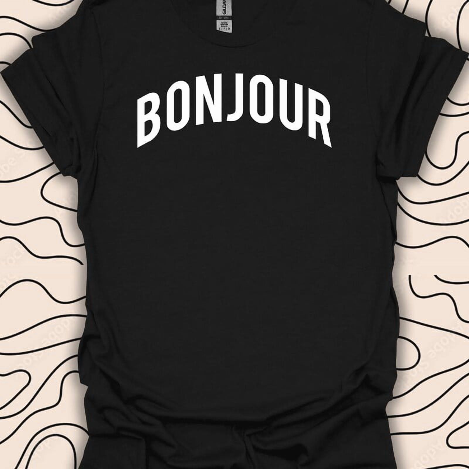 Bonjour Shirt French Greeting Gift Paris Vibes Travel Humor Graphic,for ...
