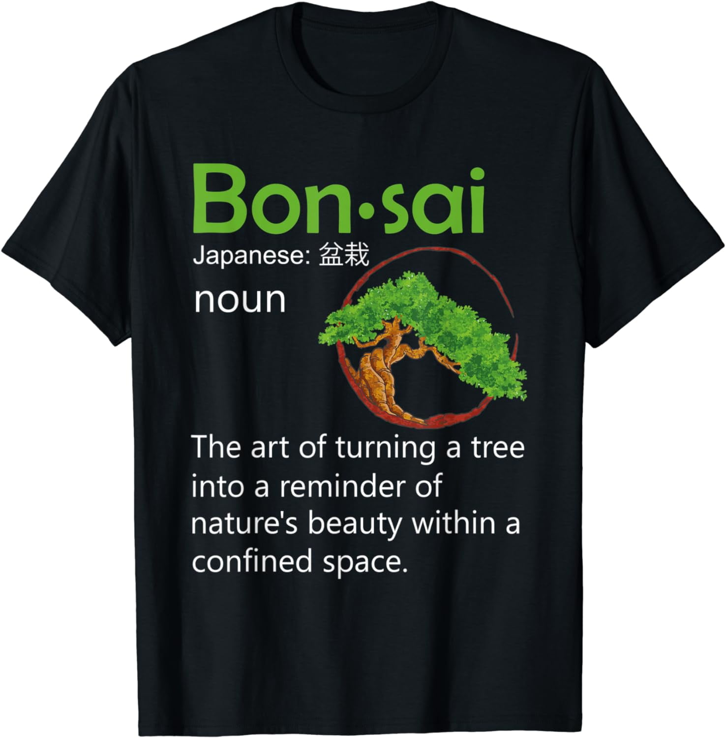Bonsai Definition Miniature Tree Trees Japanese Gardening T-Shirt ...