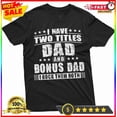 Bonus Dad Men'S Father'S Day Step Dad Shirt Birthday - Walmart.com