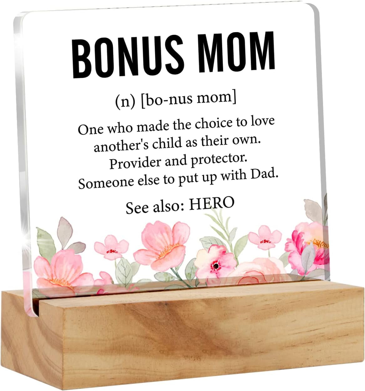 Bonus Mom Gift Step Mom Gifts, Bonus Mom Definition Desk Decor Flowers ...