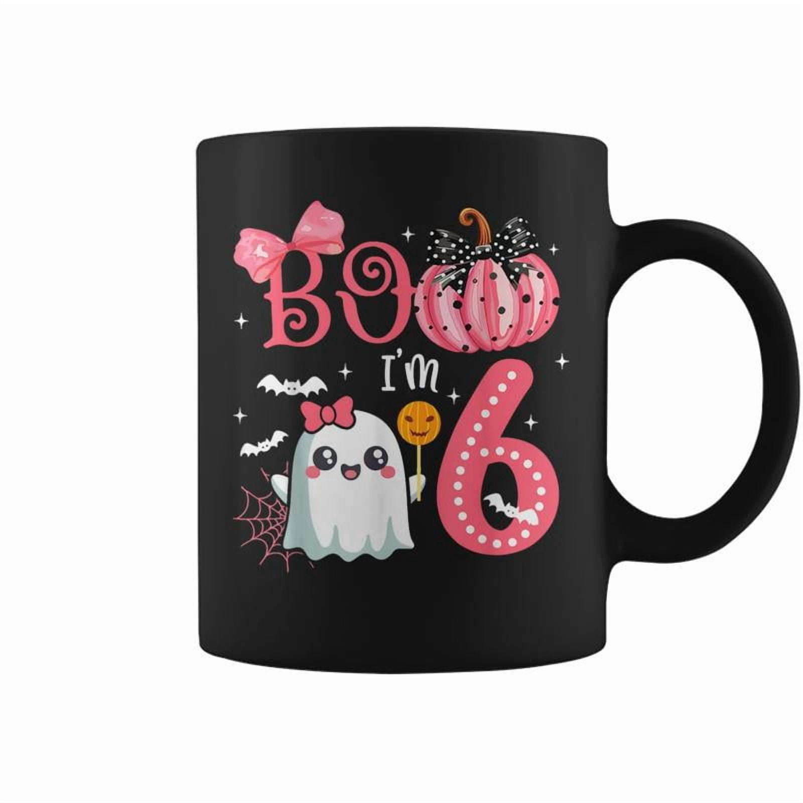 Boo Im 6 Years Old Ghost 6Th Birthday Halloween Ghost Girls Coffee Mugs ...