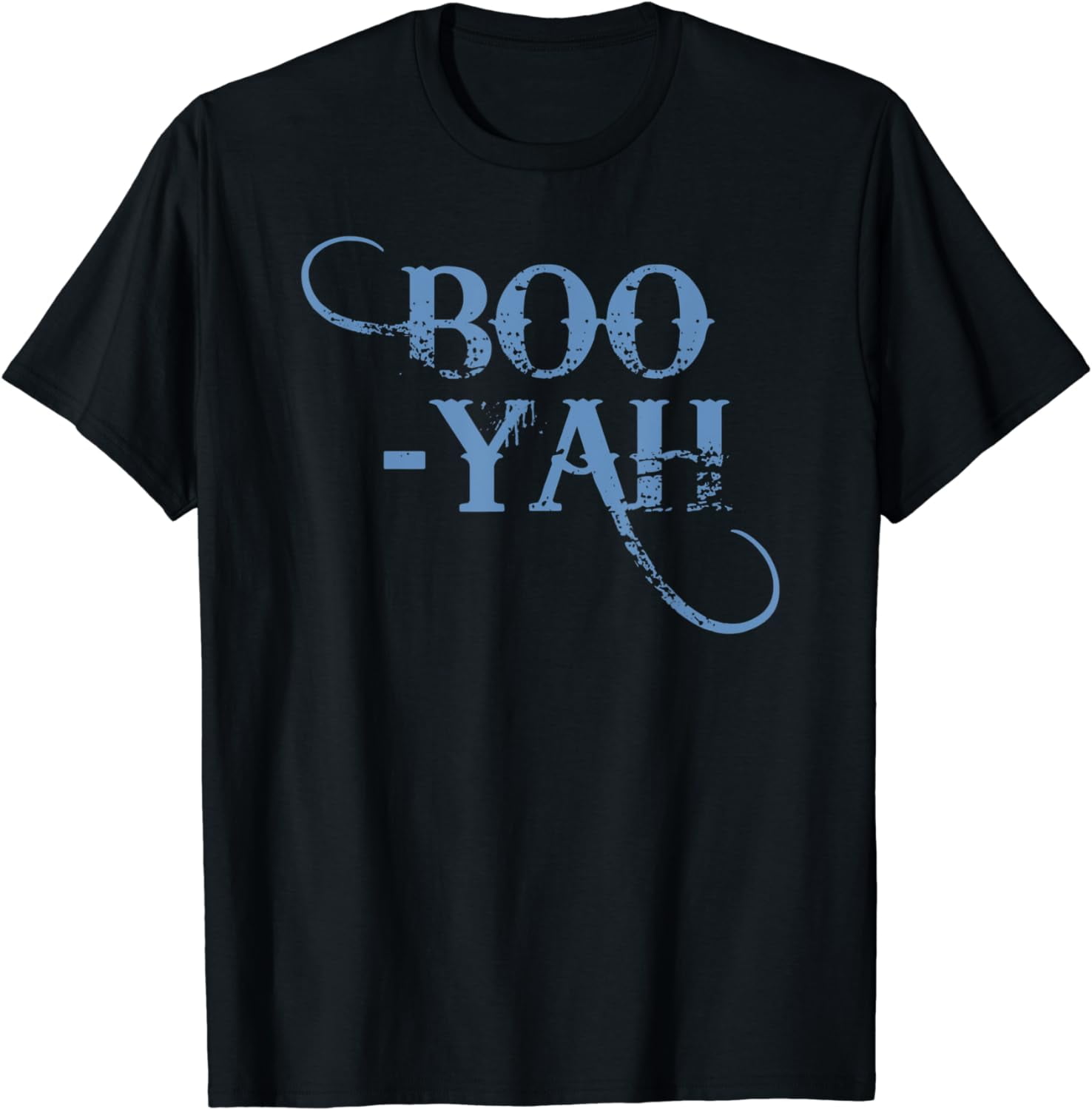 Boo-Yah Shirt Viral Meme Quote T-Shirt - Walmart.com