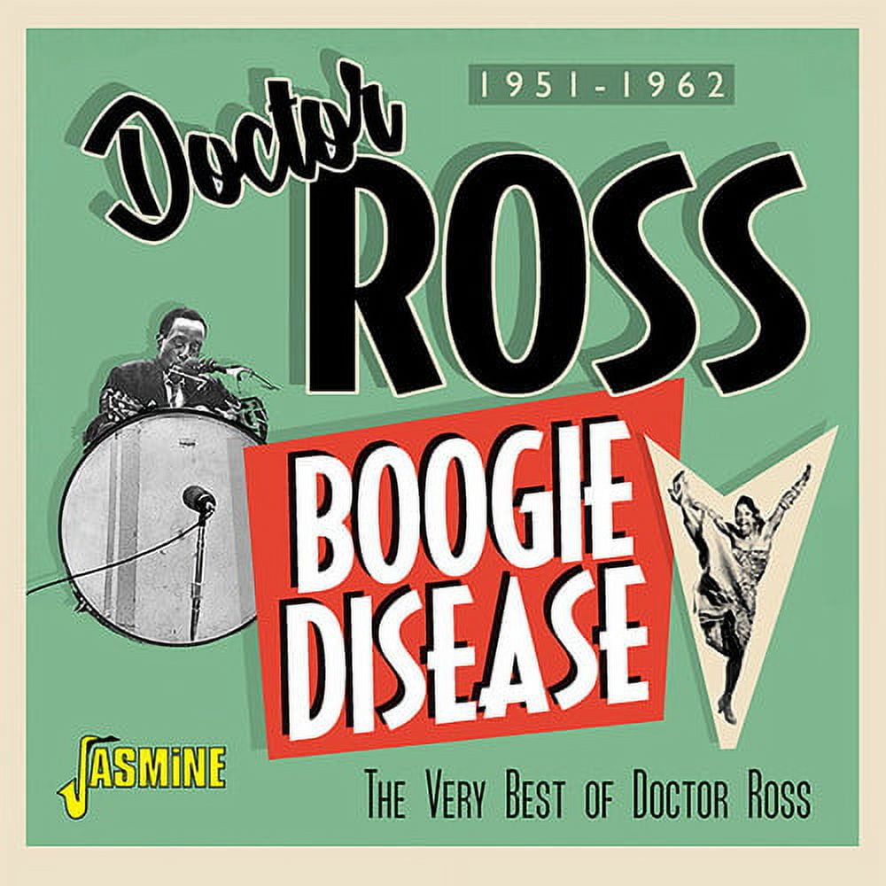 Boogie Disease: Very Best Of Doctor Ross 1951-1962 (CD) - Walmart ...