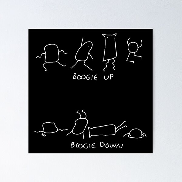 Boogie Up, Boogie Down Poster Wall Art, Modern Wall Decor For Living ...