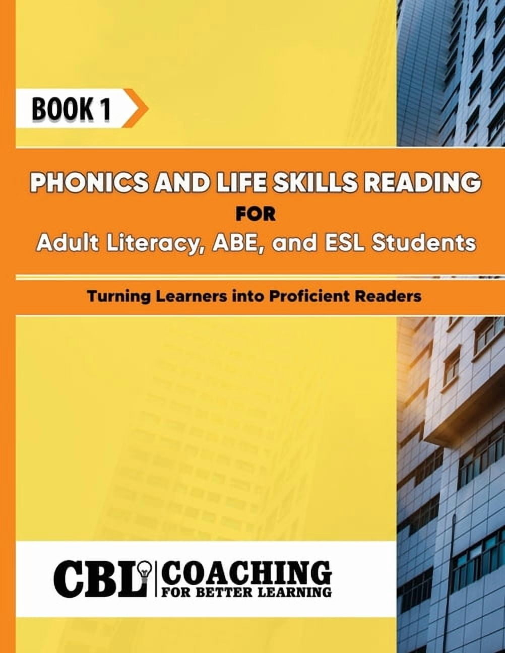 Book 1: Phonics and Life Skills Reading for Adult Literacy, ABE, and ...