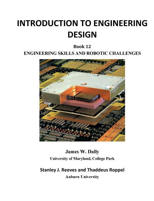 Book 12 Introduction to Engineering Design: Book 12: Engineering Skills ...