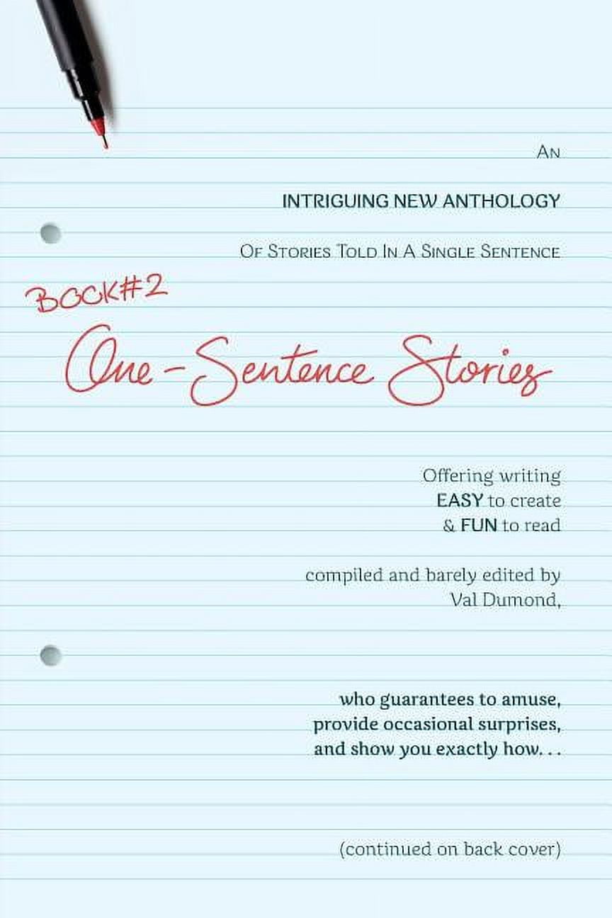 Book#2 One-Sentence Stories: Intriguing New Anthology of Stories Told ...